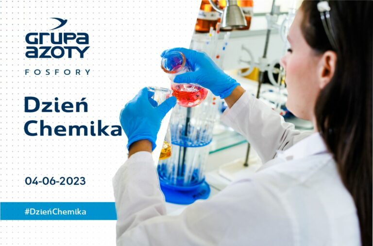 Dzień Chemika | Grupa Azoty FOSFORY Sp. z o.o.